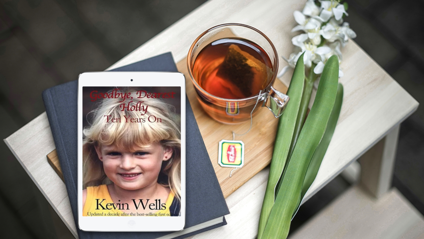 Memoir Of Love - Goodbye Dearest Holly by Kevin Wells